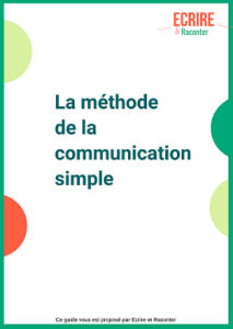 Guide pour une communication simple - Ecrire et Raconter