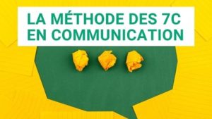 Comprendre la méthode 7C en communication - Ecrire et Raconter